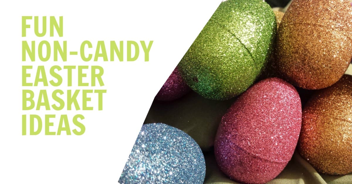 Fun Non-Candy Easter Basket Treat Ideas - Resourceful Mommy