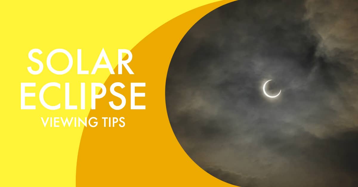 Solar Eclipse Viewing Tips - Resourceful Mommy